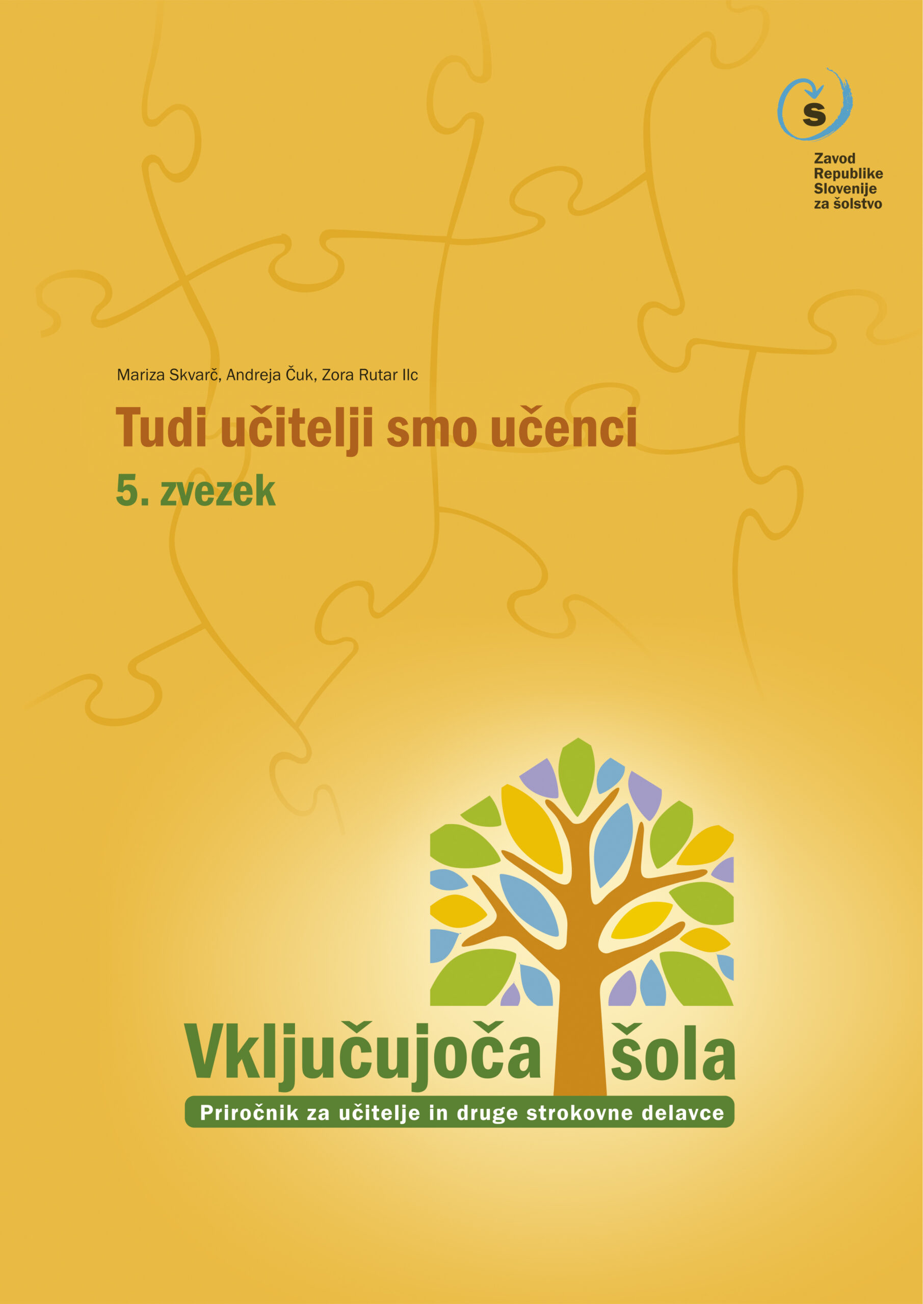 Tudi učitelji smo učenci - 5. zvezek - Zavod RS za šolstvo
